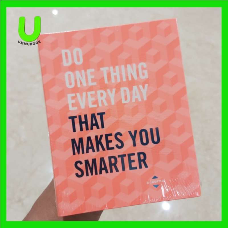 Promo Do One Thing Every Day That Makes You Smarter : A Journal Diskon ...
