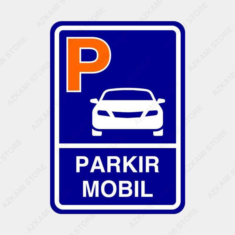 Jual Rambu Parkir Custom 🏷️ Original Terbaru, Terlengkap, & Harga ...