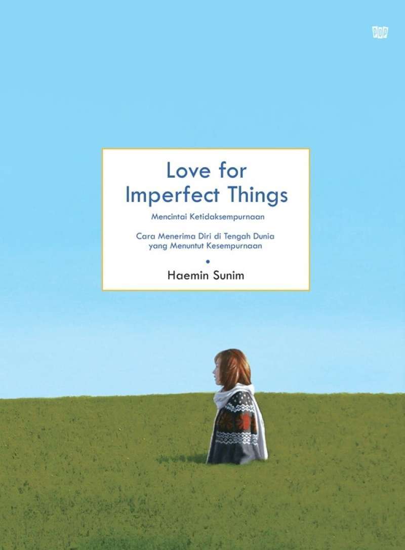 Promo BUKU Love for Imperfect Things / Haemin Sunim Diskon 23% di ...