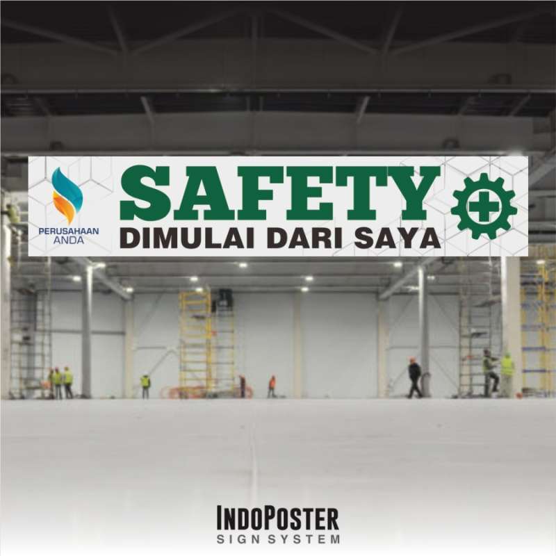 Promo Spanduk Banner Slogan K3 Safety Dimulai Dari Saya Diskon 1% Di ...
