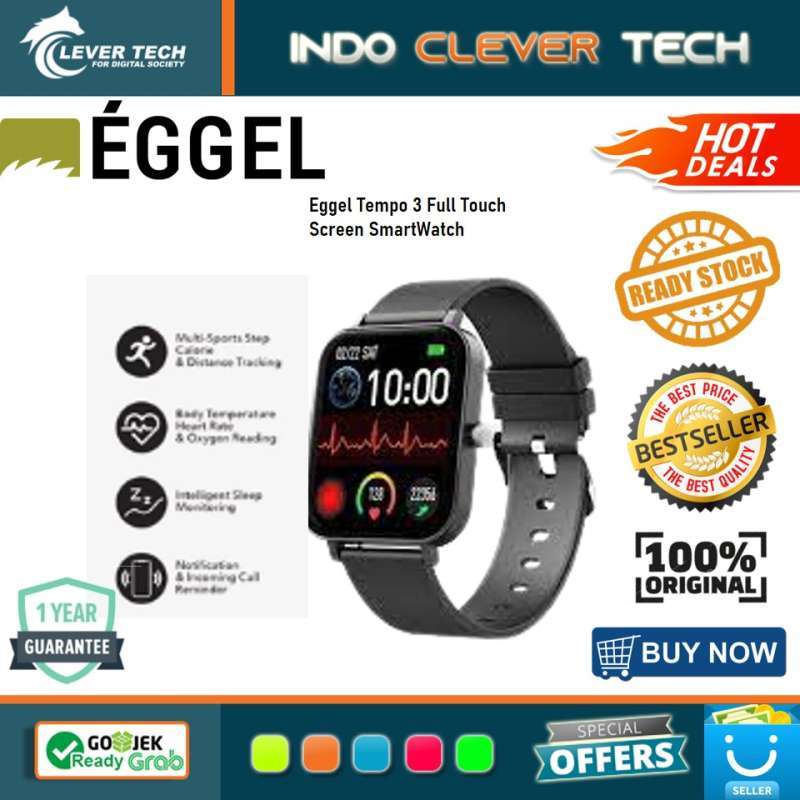 Jual Eggel Tempo 3 Full Touch Screen SmartWatch di Seller Clever Tech ...