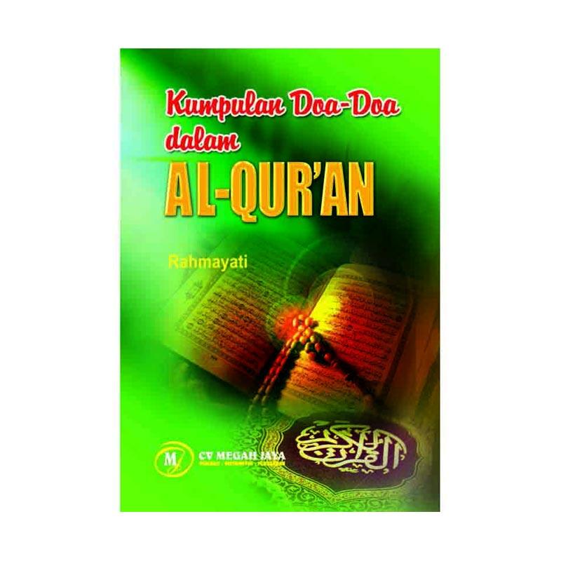 Jual Megah Jaya Kumpulan Doa-Doa dalam Al-Quran Buku Religi Islam di ... Jual Megah Jaya Kumpulan Doa-Doa dalam Al-Quran Buku Religi Islam di ...