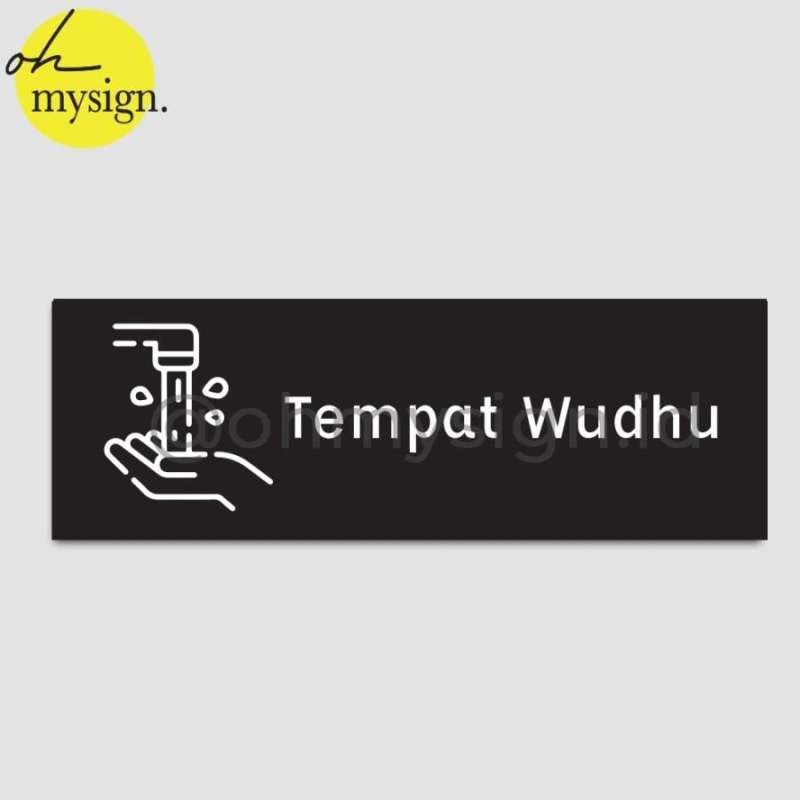 Jual SIGN BOARD TEMPAT WUDHU | SIGNAGE TEMPAT WUDHU | SIGN WUDHU di ...