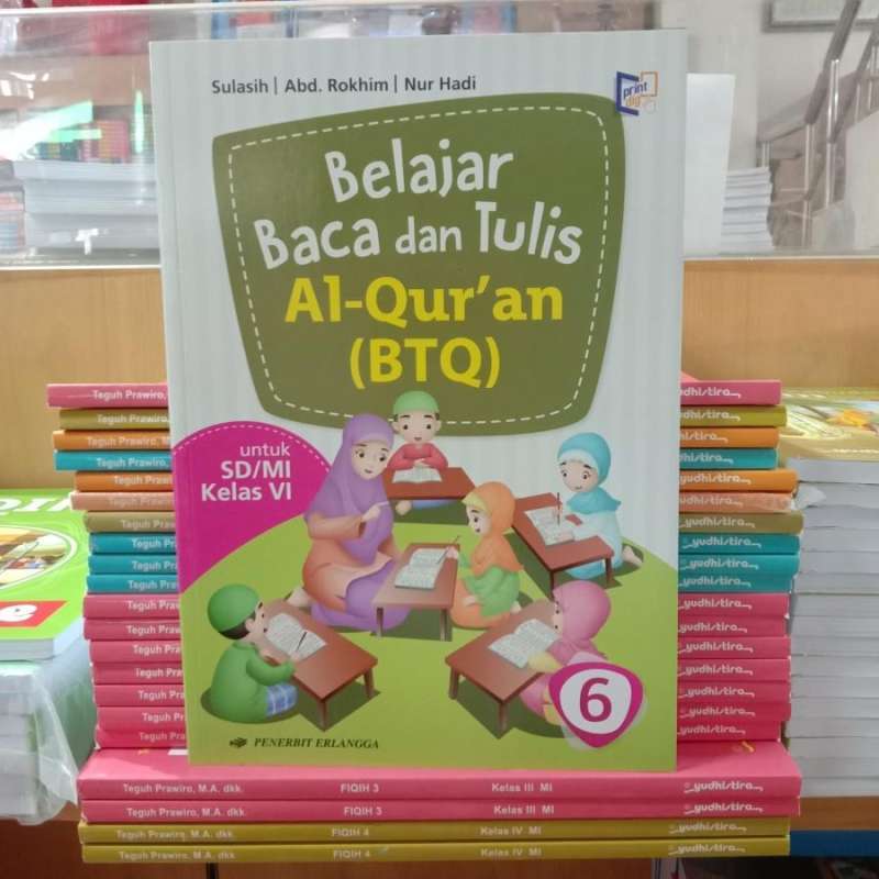 Jual Buku Belajar Baca Dan Tulis Al Quran Btq Kelas 6 Sd Mi Erlangga