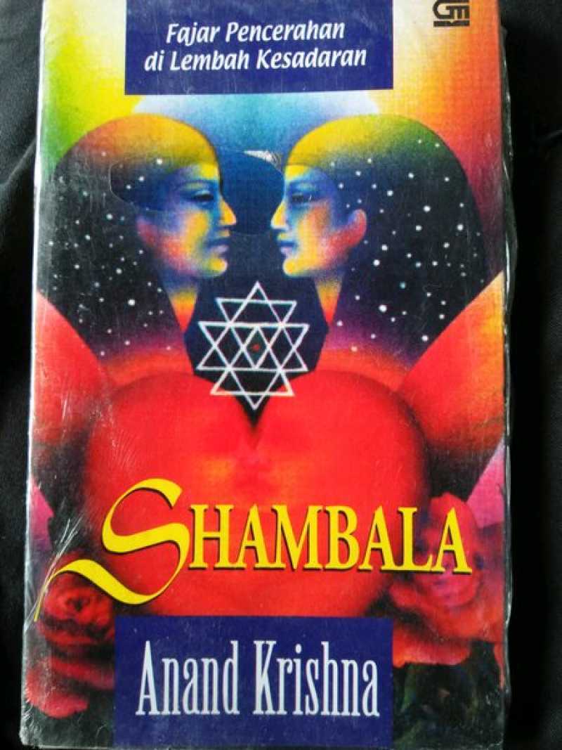 Jual SHAMBALA ANAND KRISHNA FAJAR PENCERAHAN DI LEMBAH KESADARAN BUKU ...