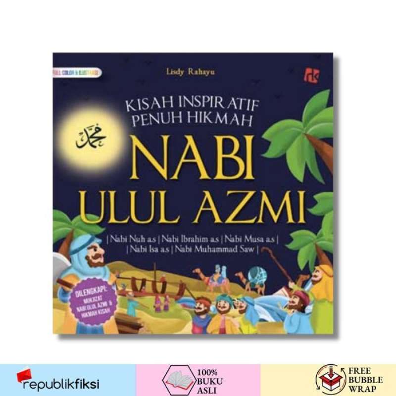 Jual Kisah Inspiratif Penuh Hikmah Nabi Ulul Azmi - Ruang Kata Ori Baru di Seller Cicangkeling ...