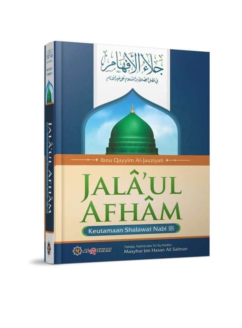 Jual Buku Jalaul Afham Ibnu Qayyim Keutamaan Shalawat Kepada Nabi Al ...