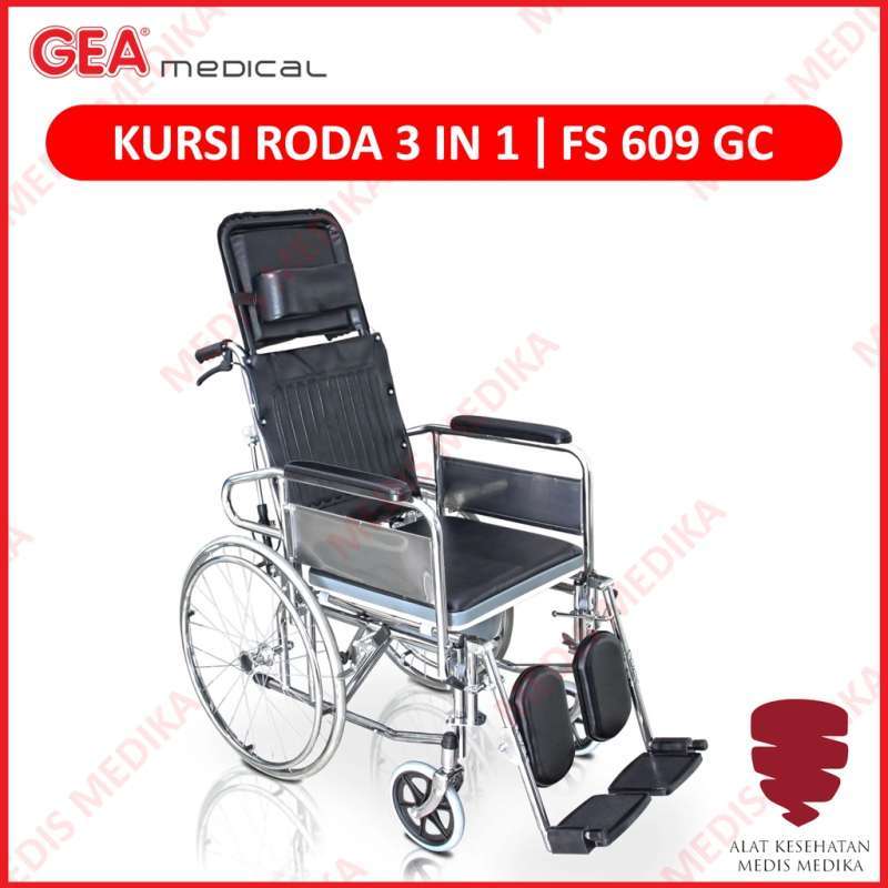 Jual Kursi Roda GEA FS609GC 3in1 Selonjor Tidur Toilet Duduk FS 609 GC ...