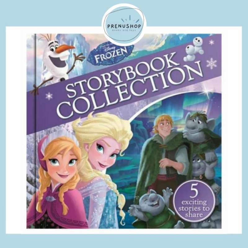 Jual Disney Frozen Storybook Collection : With 5 Exciting Stories di ...