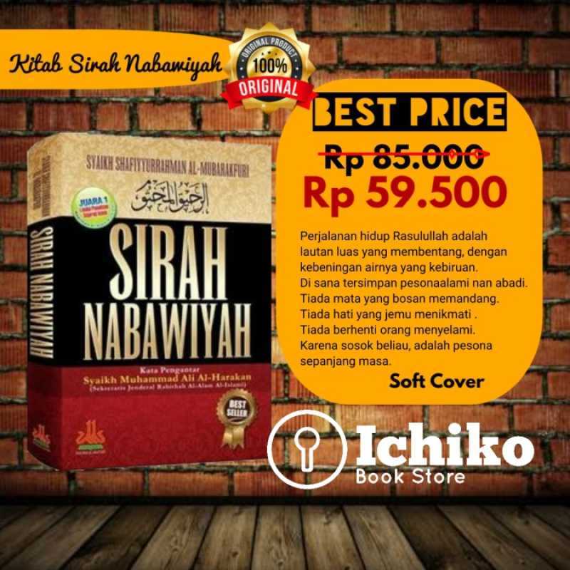 Promo Sirah Nabawiyah Al Mubarakfuri-Siroh Nabawiyah Al Kautsar-Kitab ...