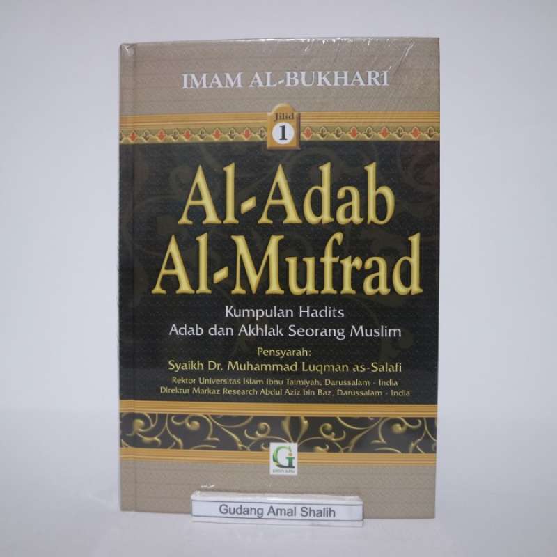 Jual Al-Adab Al-Mufrad Jilid 1 - Adabul Mufrad Penerbit Griya Ilmu di ...