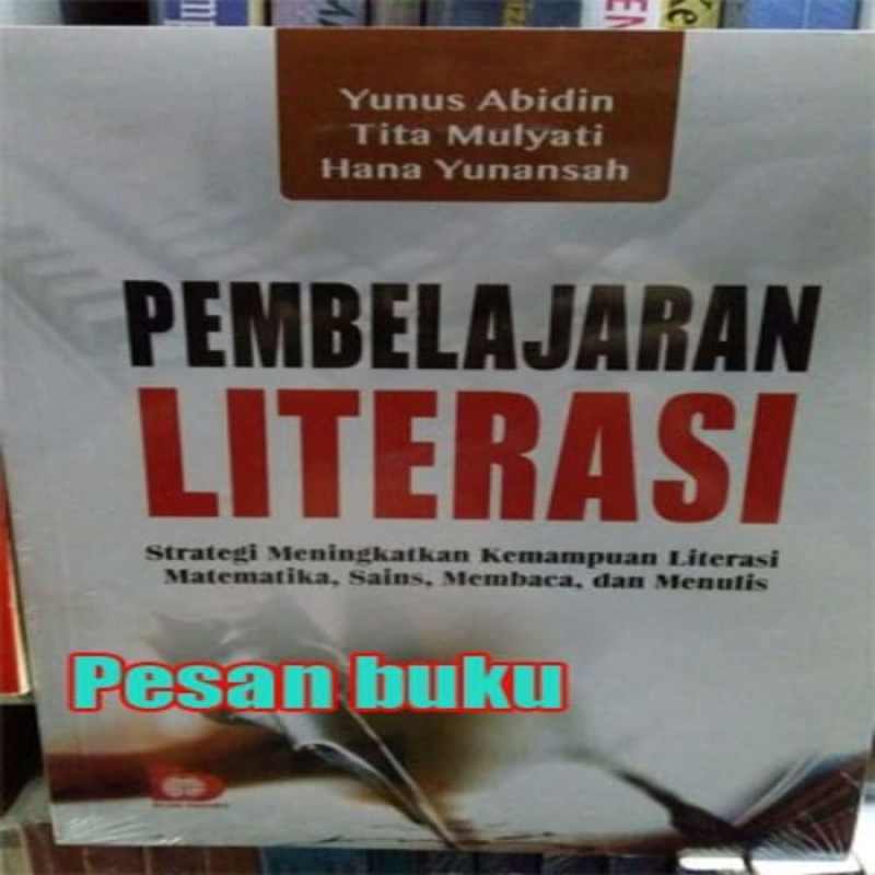 Promo Promo Buku Pembelajaran Literasi Yunus Abidin Dkk Murah Diskon