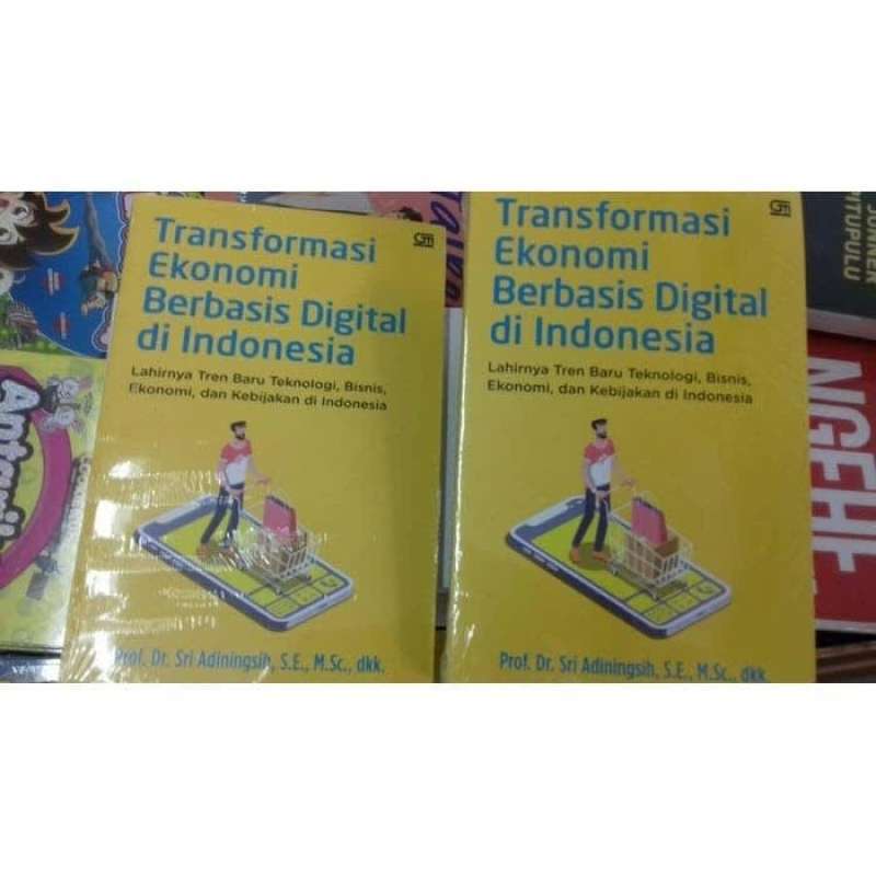 Jual Unik Transformasi Ekonomi Berbasis Digital di Indonesia Diskon di ... Jual Unik Transformasi Ekonomi Berbasis Digital di Indonesia Diskon di ...