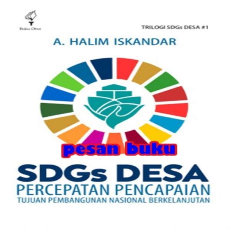 Promo Premium Buku SDGs DESA Percepatan Pencapaian Tujuan Pembangunan Nasional Limited Diskon 13 ...