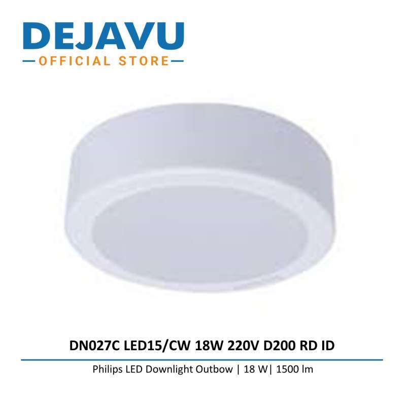 Jual Downlight Outbow Philips DN027C LED15/CW 18W 220V D200 RD ID-WW/NW ...