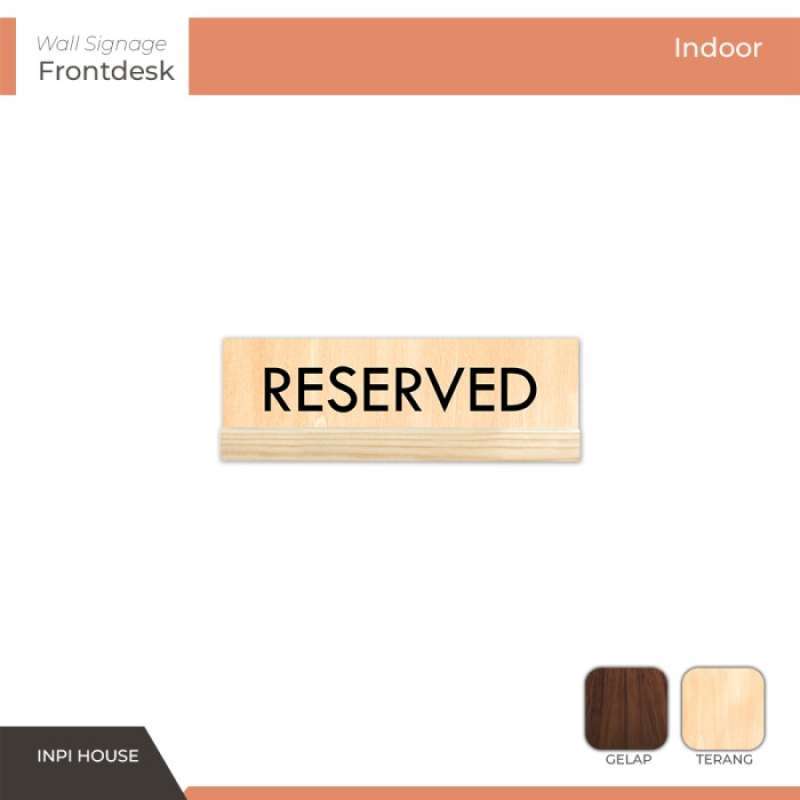 Promo desk sign reserved - papan tanda reserved Diskon 5% di Seller ...