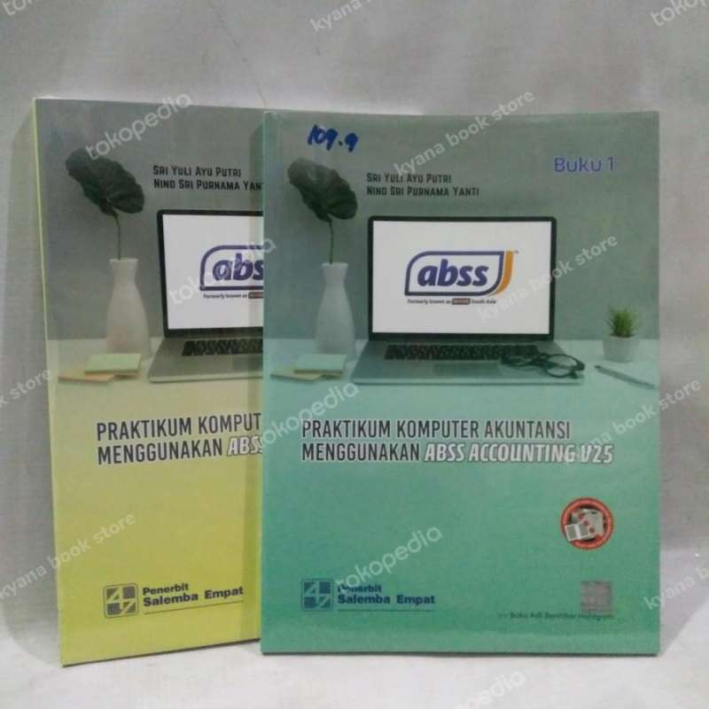 Jual Buku Praktikum Komputer Akuntansi Menggunakan Aplikasi ABSS V25 di Seller Kyana Book Store ...