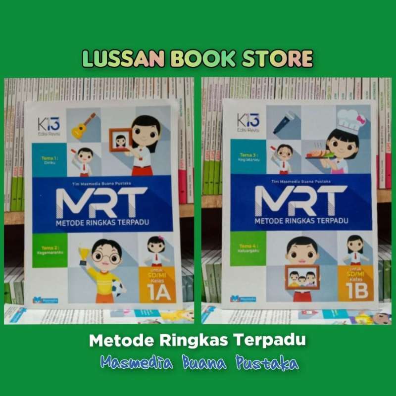 Jual Buku MRT 1A,1B kelas 1 SD edisi K13 revisi. metode Ringkas Terpadu ...