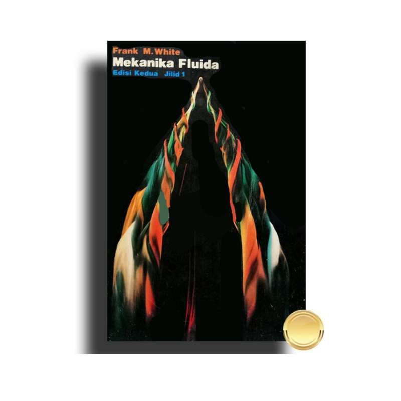 Jual Buku Mekanika Fluida Jilid 1 Edisi Ke 2 White Fm Erlangga di Seller Penerbit Erlangga ...