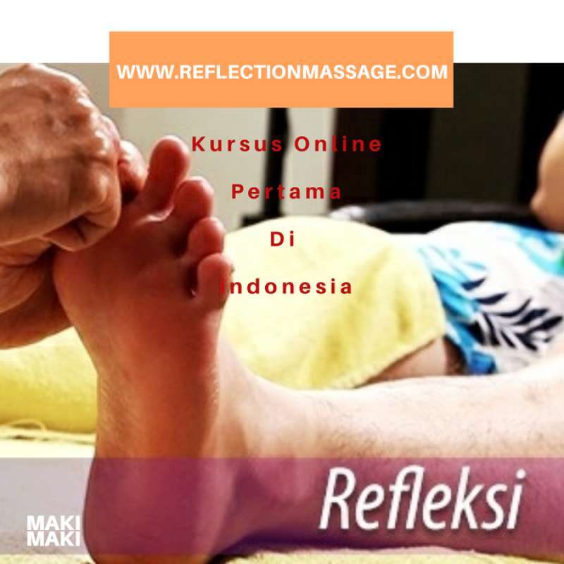 Jual KURSUS REFLEKSI ONLINE/ BELAJAR PIJAT /REFLEKSI DAN CARA REFLEKSI di Seller Anes Medika ...