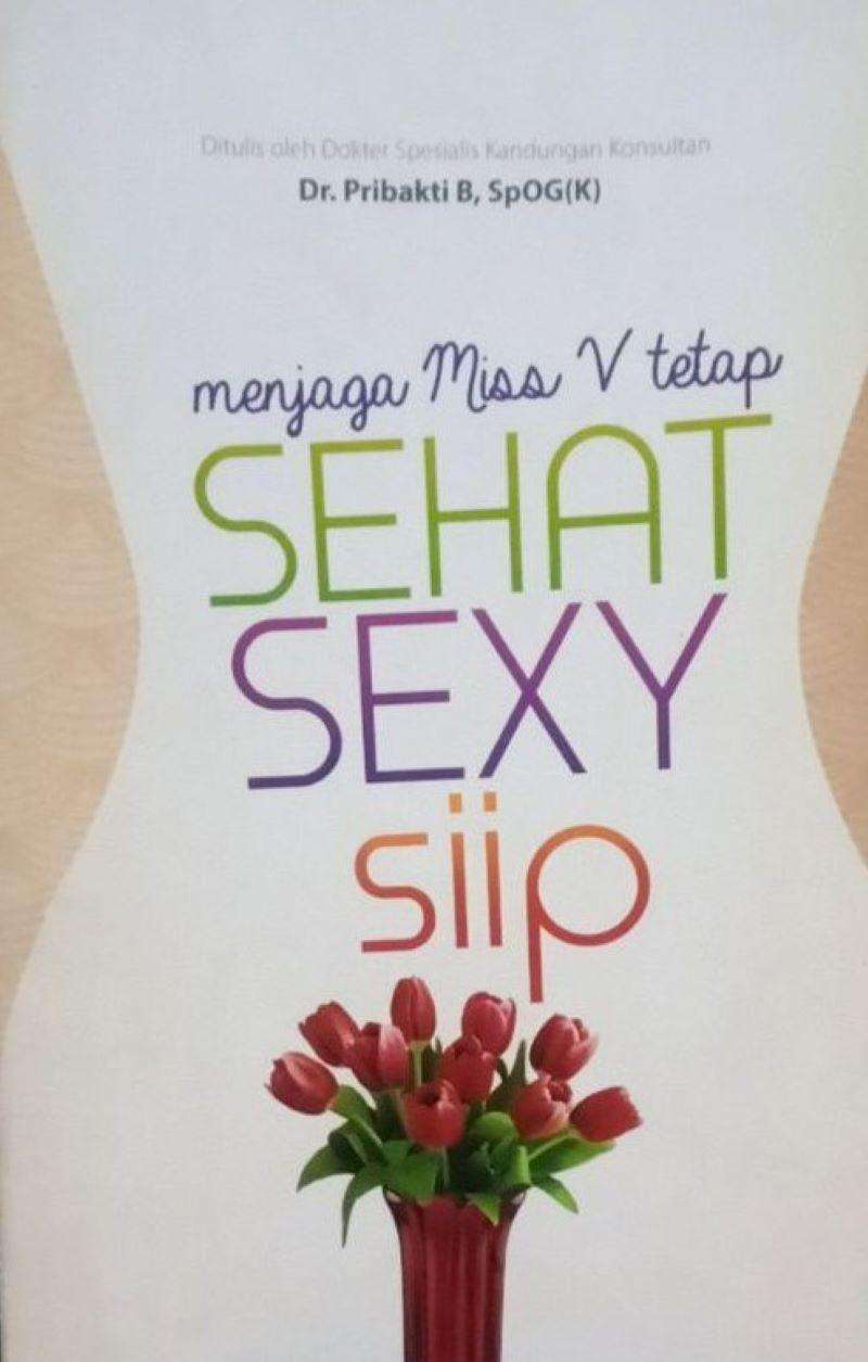 Jual BUKU MENJAGA MISS V TETAP SEHAT SEXY SIIP di Seller Buku Happy - Cisauk, Kab. Tangerang ...