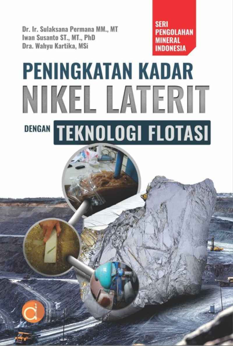Jual Buku Peningkatan Kadar Nikel Laterit - BUKU TEKNIK di Seller Agos ...