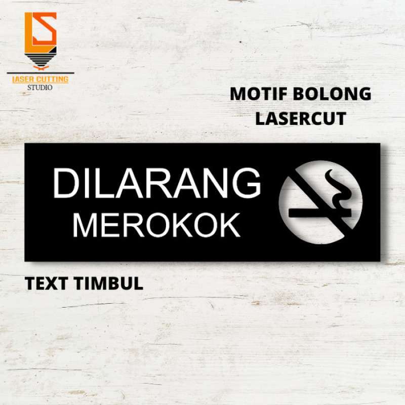 Promo Sign Dilarang Merokok Tulisan / Tanda Dilarang Merokok Akrilik ... Promo Sign Dilarang Merokok Tulisan / Tanda Dilarang Merokok Akrilik ...