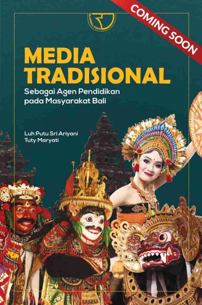 Jual MEDIA TRADISIONAL SEBAGAI AGEN PENDIDIKAN PADA MASYARAKAT BALI ...
