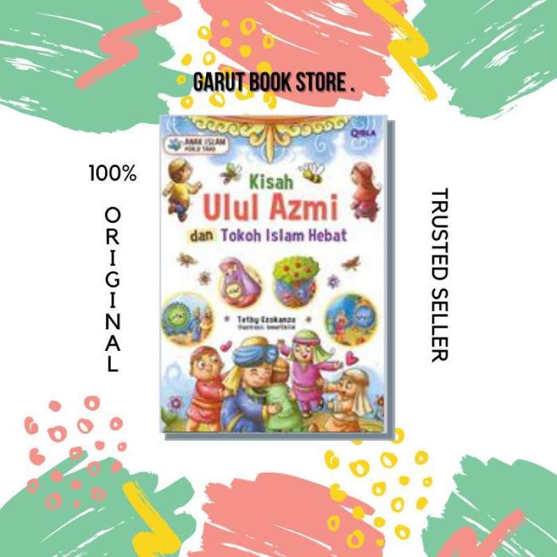 Jual BUKU ANAK KISAH ULUL AZMI DAN TOKOH ISLAM HEBAT di Seller ...