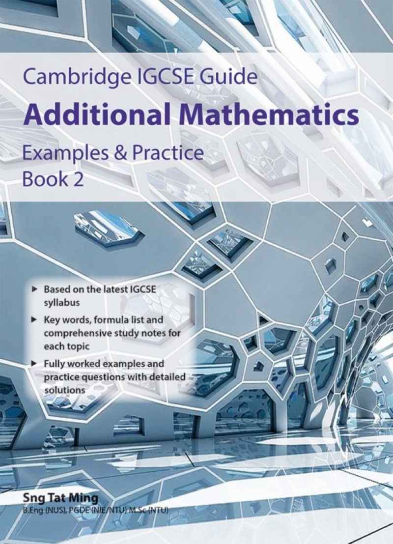 Jual Igcse Guide Additional Mathematics Examples & Practices Book 2 Di ...