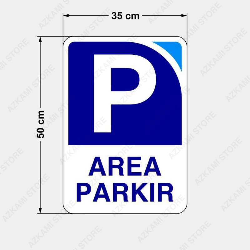 Jual Rambu Sign Area Parkir 35cm X 50cm Plat Alumunium Di Seller Takama ...