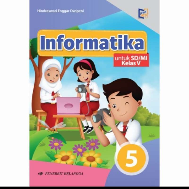 Jual Buku Informatika 5 Untuk Sd Mi Kelas V Pengarang Hindraswari ...
