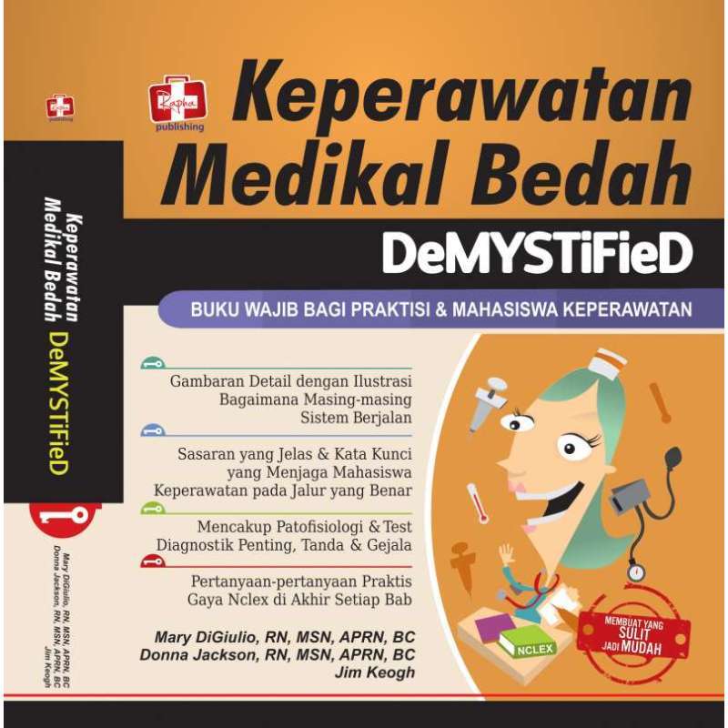 Jual Keperawatan Medikal Bedah DeMYSTiFied Buku Wajib bagi Praktisi dan Mahasiswa Keperawatan di ...