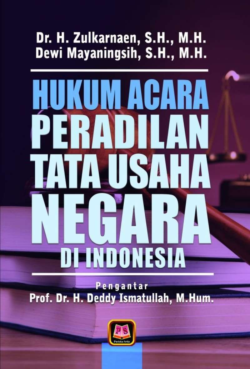 Jual BUKU Hukum Acara Peradilan Tata Usaha Negara Di Indonesia ORIGINAL ... Jual BUKU Hukum Acara Peradilan Tata Usaha Negara Di Indonesia ORIGINAL ...