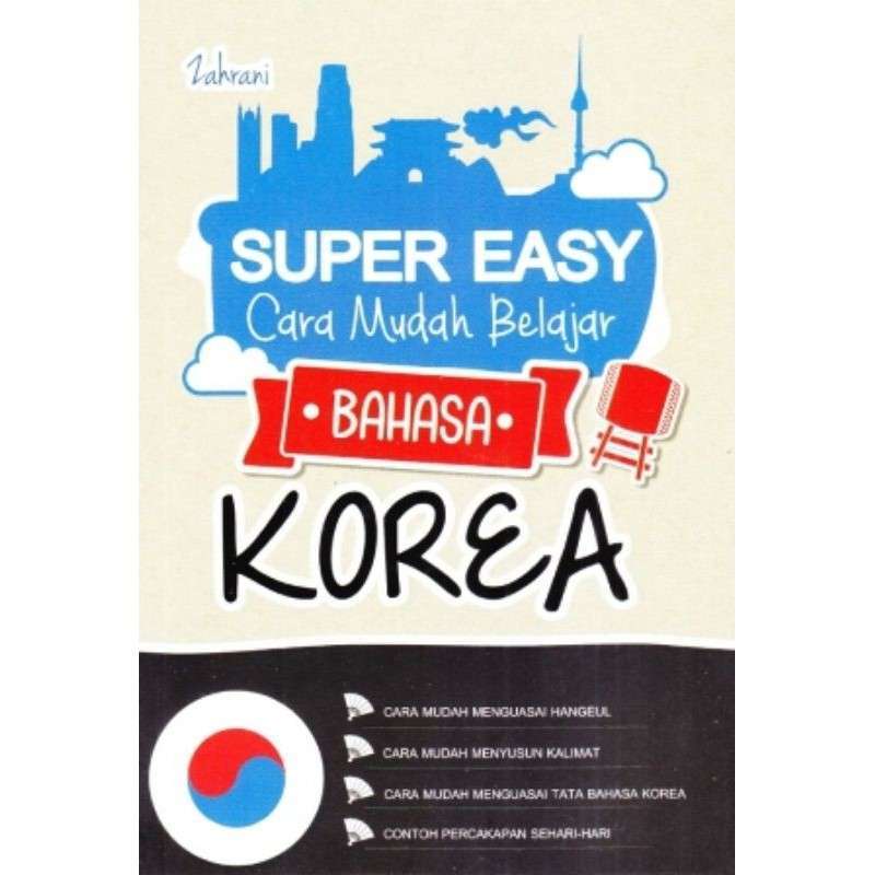 Jual Gramedia Karawang - SUPER EASY CARA MUDAH BELAJAR BAHASA KOREA di Seller Gramedia World ...