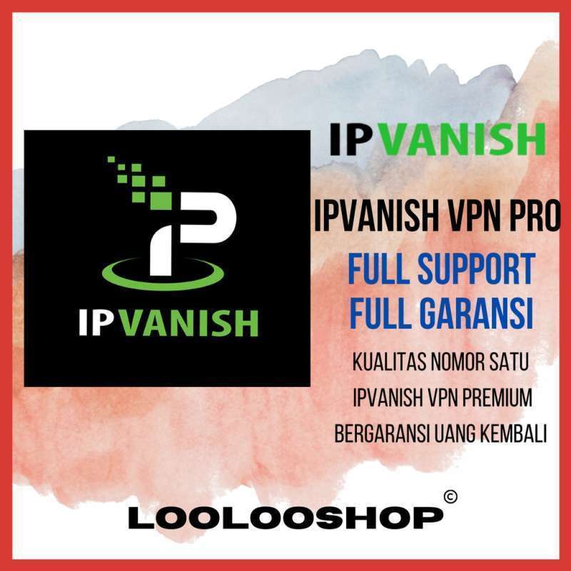 Promo Digital IPVanish VPN Lifetime Subscription Account IP Vanish VPN ...