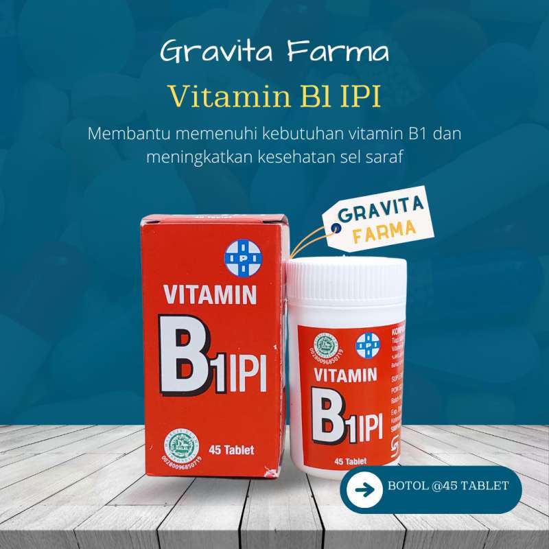 Jual Vitamin B1 IPI 45 Tablet di Seller Apotek Gravita Farma ...