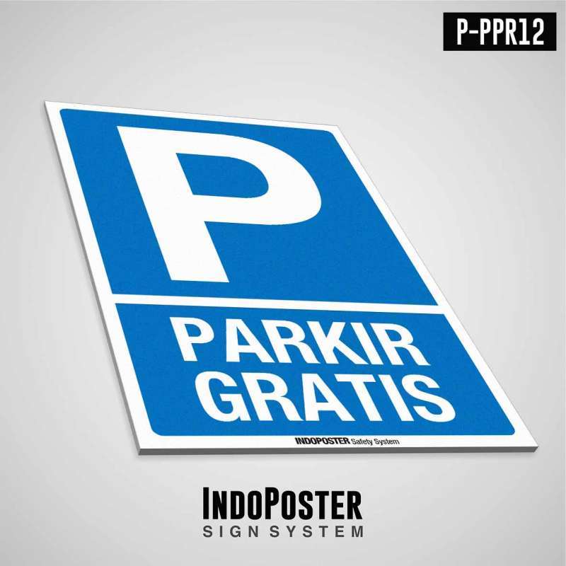Jual Stiker Sign PVC Rambu Parkir Gratis Ukuran XS 20x15cm di Seller ...