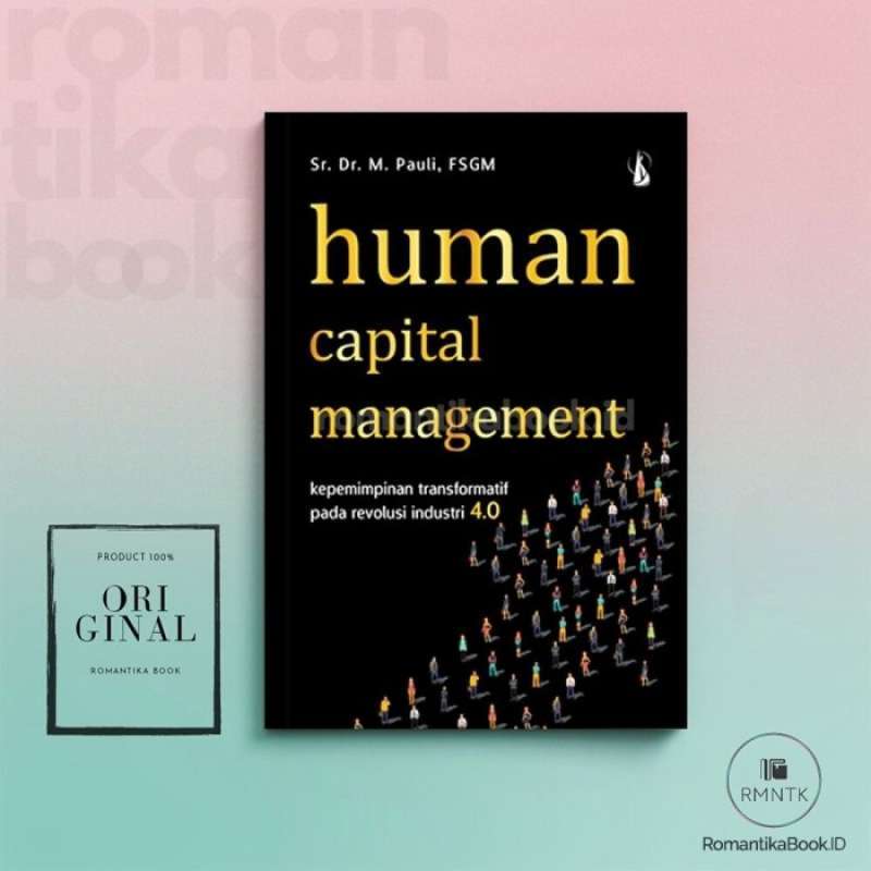 Promo HUMAN CAPITAL MANAGEMENT Kepemimpinan Transformatif Revolusi ...