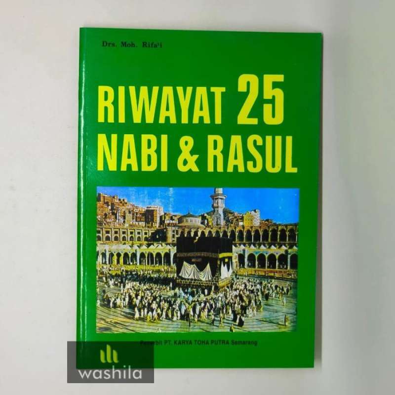Jual BUKU Sejarah Islam Kisah Riwayat 25 Nabi dan Rasul -Drs Mohammad ...