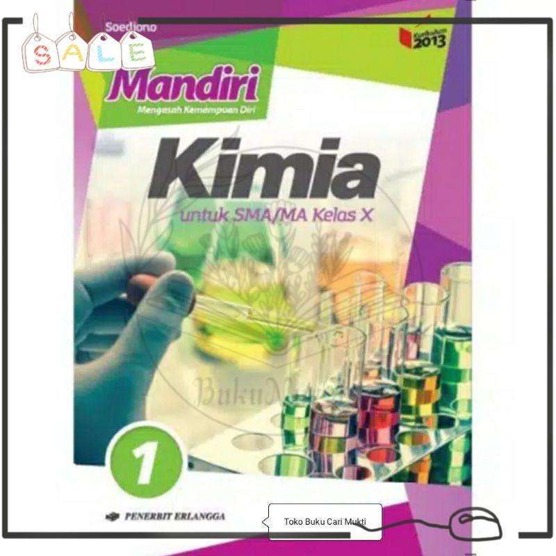 Jual BUKU MANDIRI KIMIA SMA/MA KELAS X.XI.XII k13 REVISI ERLANGGA di Seller BukuNur.Id ...
