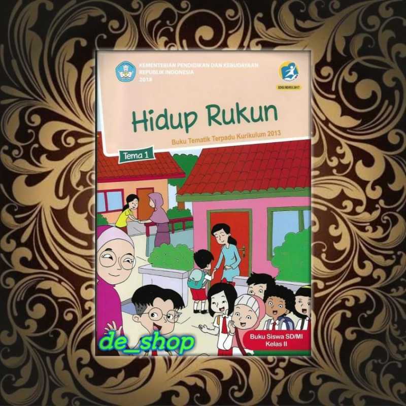 Jual Buku Tematik Sd Kelas 2 Tema 1 Hidup Rukun Di Seller De Shop