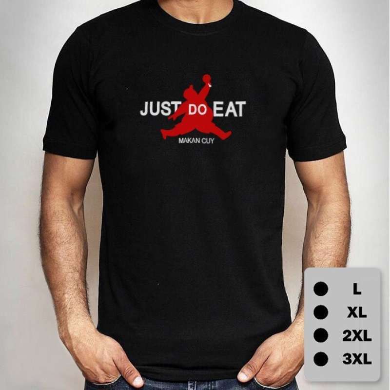 Jual Kaos Premium Unisex Cotton Combed 30s - Just Do Eat - Nexcolony di Seller SUMBER FASHION ...