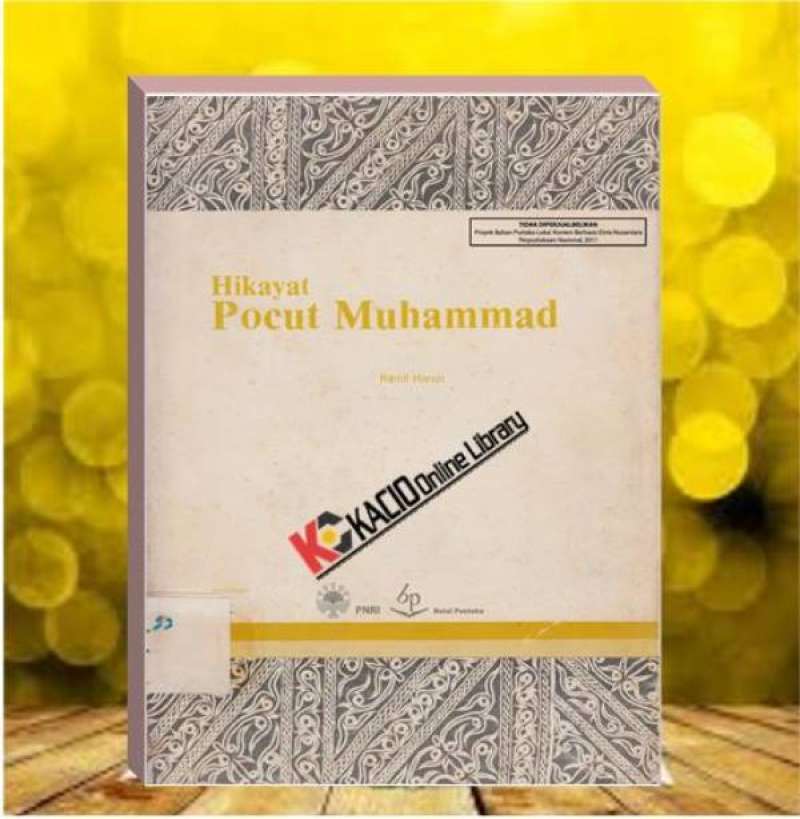 Jual Hikayat Pocut Muhammad. Ramli Harun. Balai Pustaka. Jakarta. 1981 ...