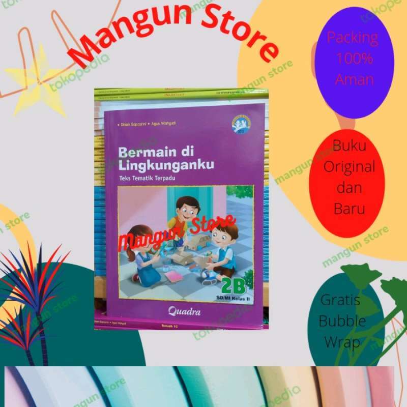 Promo BUKU TEKS TEMATIK TERPADU 2B KELAS 2 SD K13 REVISI QUADRA ...