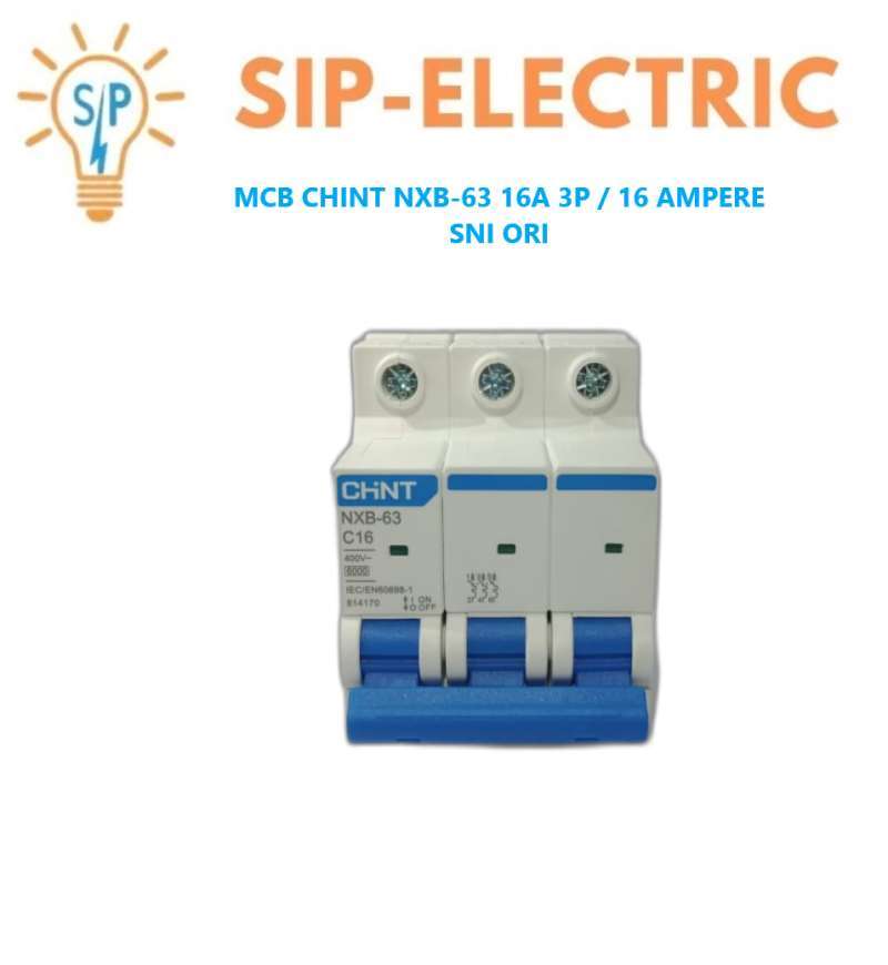 Jual MCB CHINT NXB-63 16A 3P 6kA 814170 / NXB 63 3 PHASE 16 AMPERE SNI ORI di Seller SIP ...