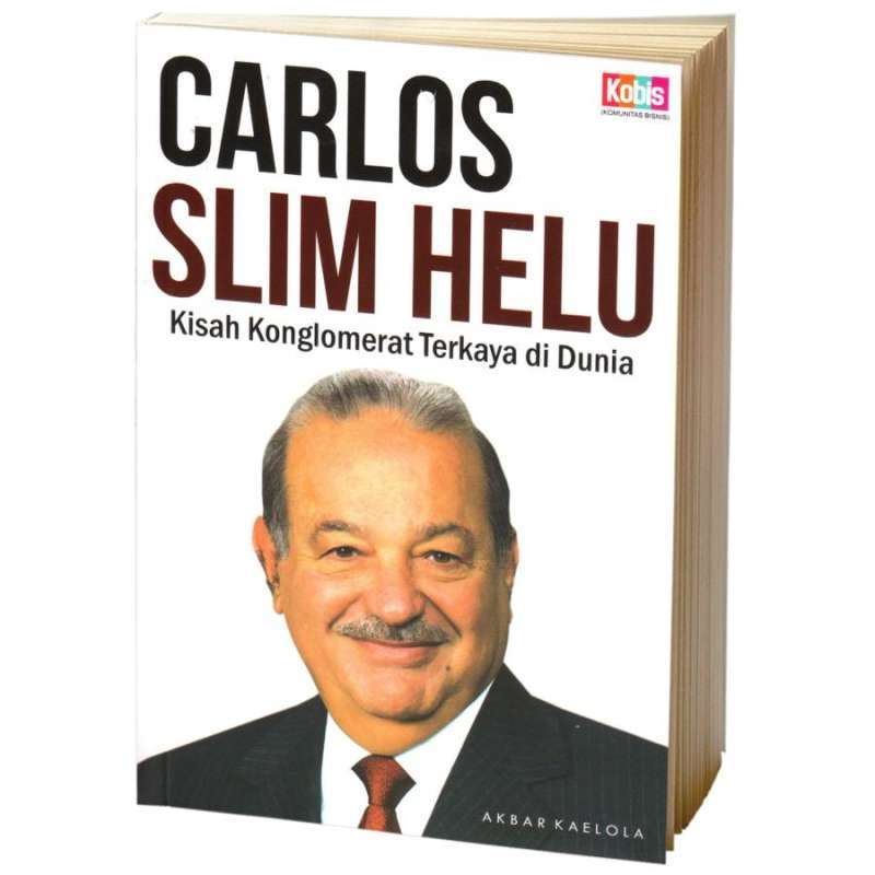 Jual Carlos Slim Helu : Kisah Konglomerat Terkaya di Dunia di Seller mega cerdas - Jagakarsa ...