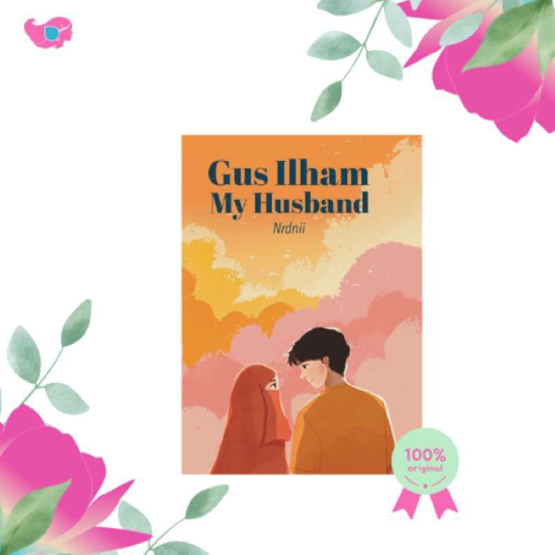 Jual Pre Order Paket Novel Gus Ilham My Husband Nrdnii Fiksi Romance ...