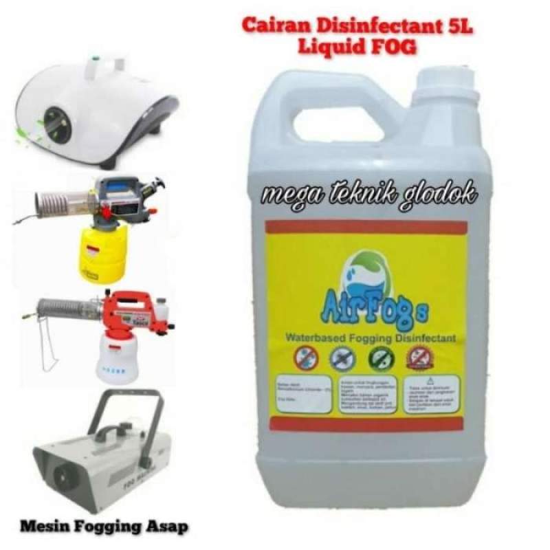 Jual cairan disinfektan Liquid Fog Asap 5 Liter Pembasmi Virus Dan ...