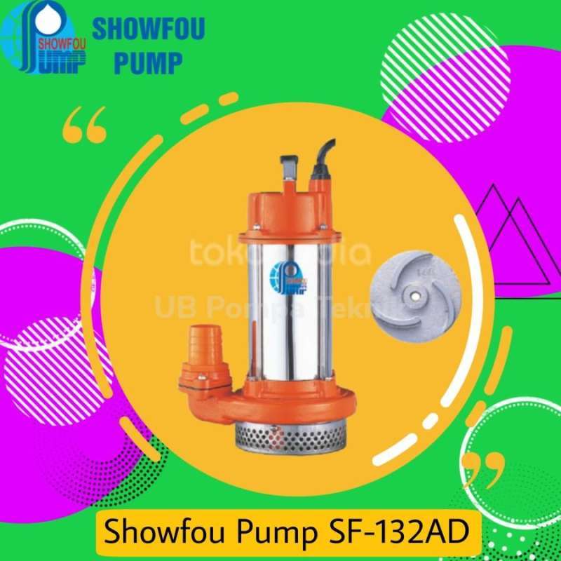 Jual Showfou Sf-132ad Pompa Air Celup Pump Submersible 1hp 3phase Di ...